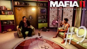 Погорел ➲ Mafia II Definitive Edition #9