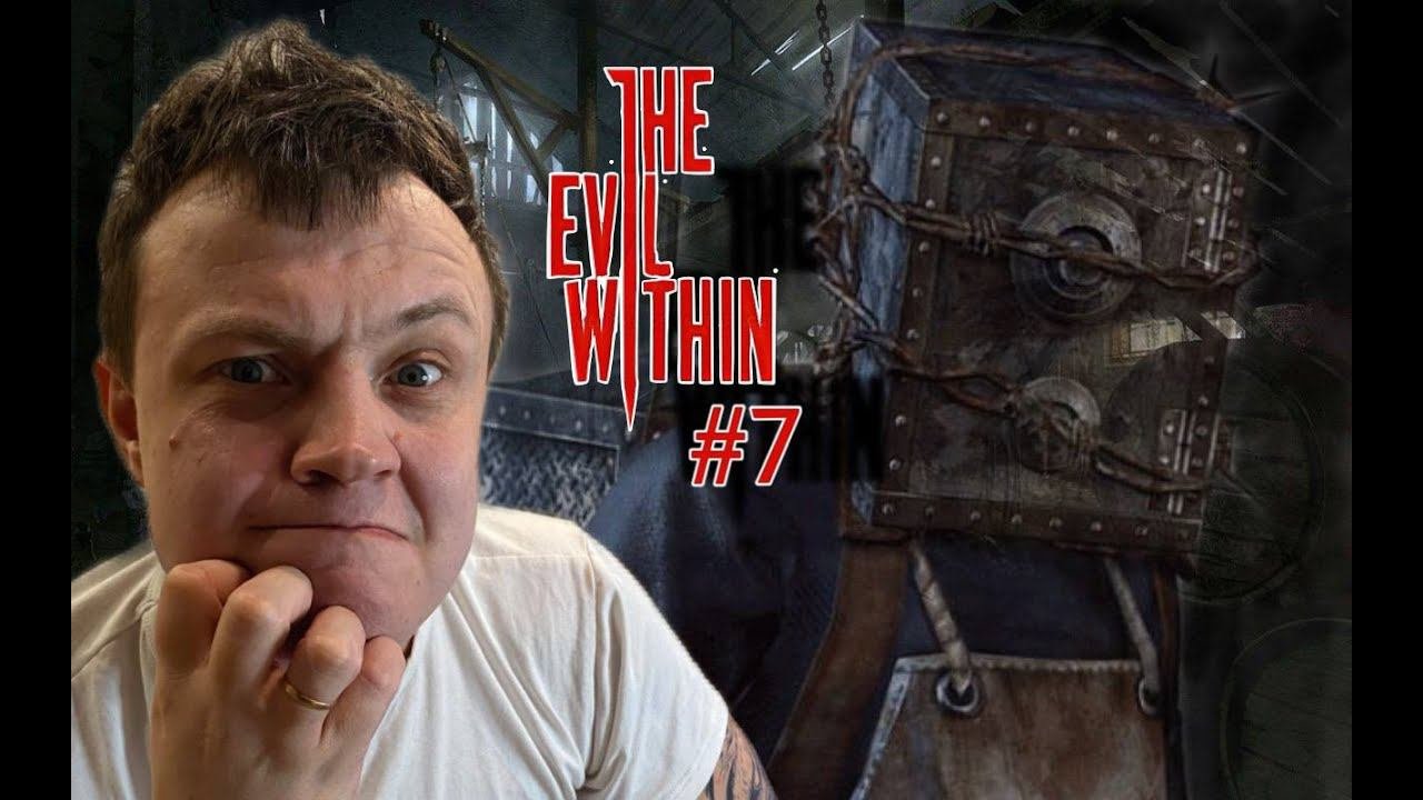 ►ЗАШЁЛ НЕ В ТУ ДВЕРЬ | The Evil Within #7