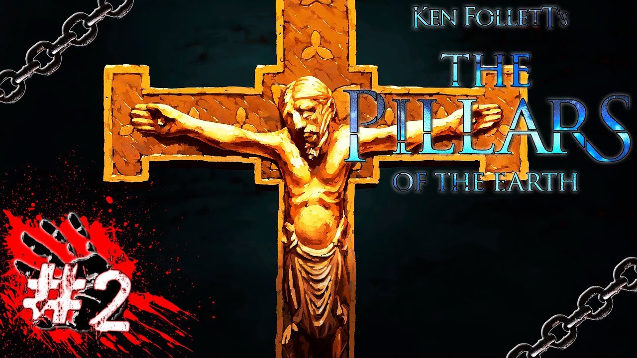 КИНГСБРИДЖСКИЙ ДЬЯВОЛ ? ▶ Ken Follett's The Pillars of the Earth #2 [2K]
