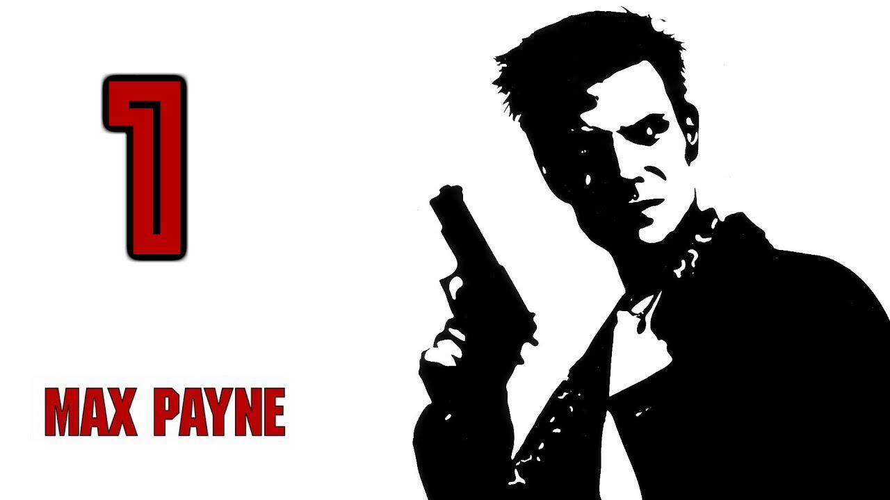 Max Payne |  1080p / 60fps | #1