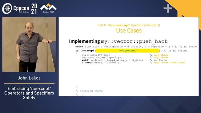 Embracing `noexcept` Operators and Specifiers Safely - John Lakos - CppCon 2021