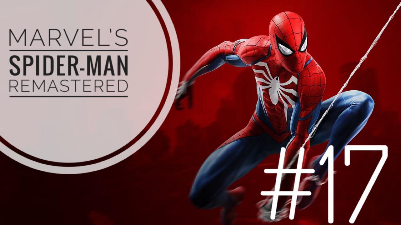 Marvel's Spider-Man Remastered : #17 Бронетранспортёр вышел на охоту))))))