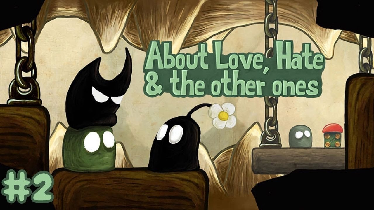 ЗАМОК | About Love, Hate and the other ones прохождение #2