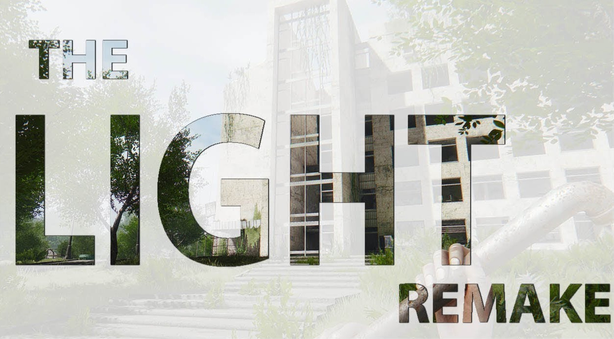 The Light Remake