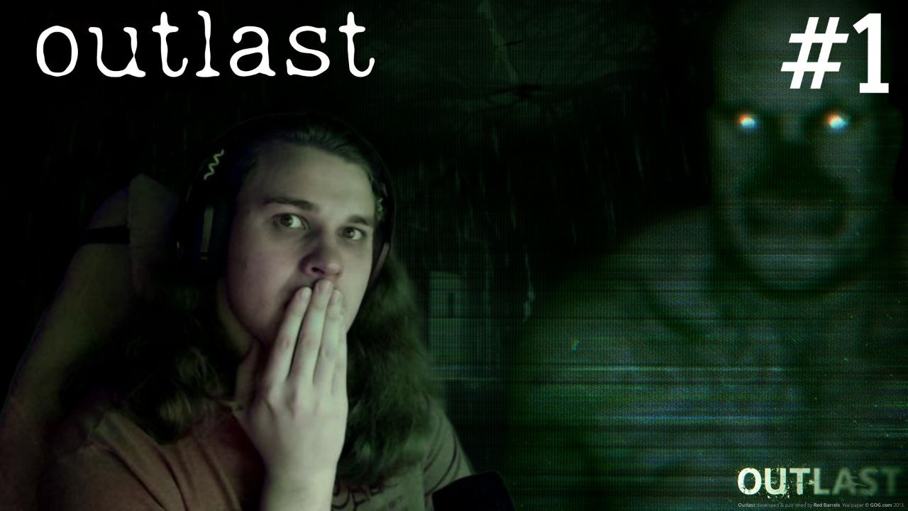 ОЧЕНЬ СТРАШНЫЙ ПСИХ: Outlast #1