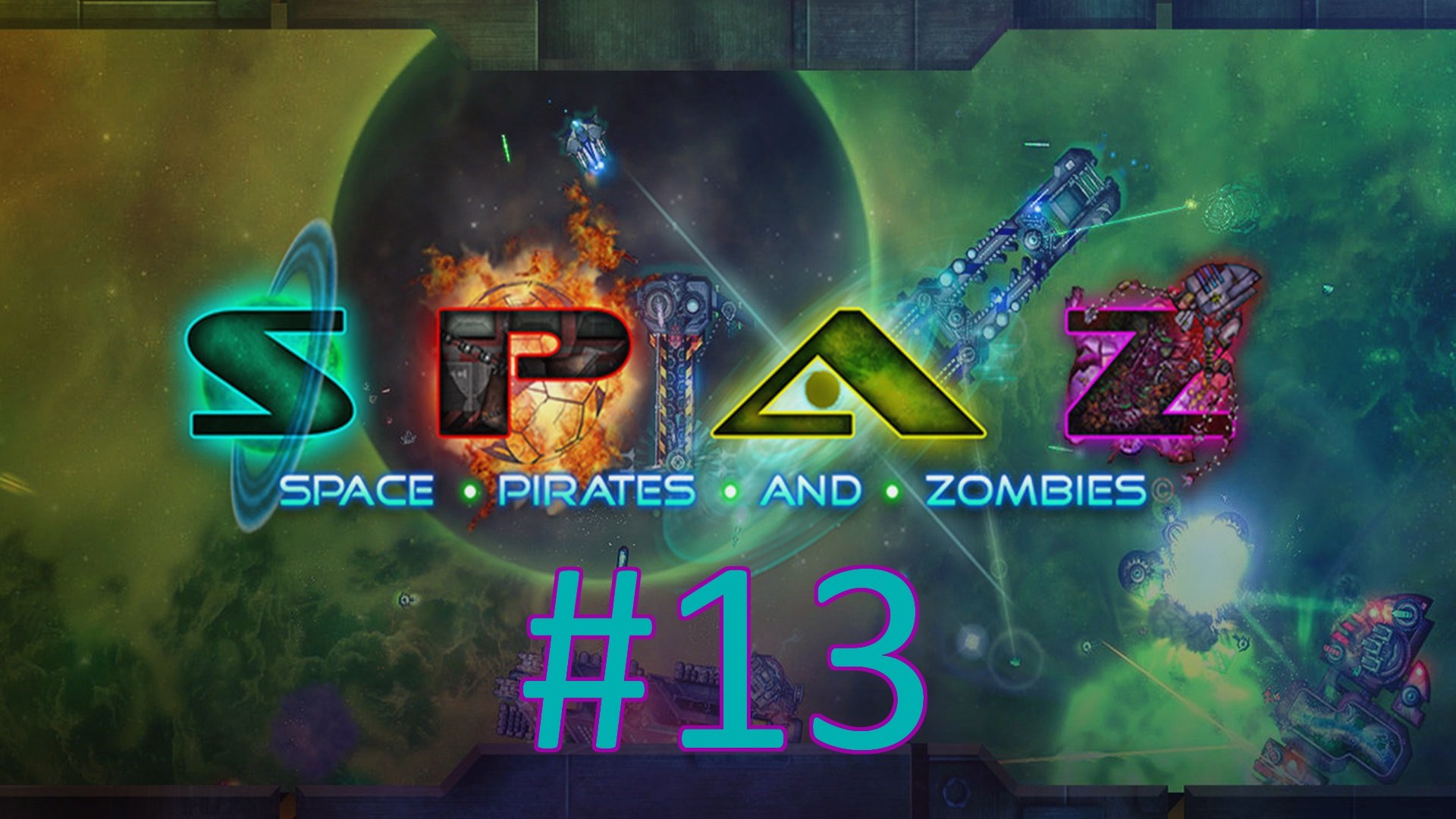 Прохождение Space Pirates and Zombies - Часть 13