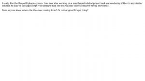 Drupal: Is there any PHP package that's very similar to the Plugin API?