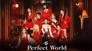 𝟴𝗗 𝗠𝗨𝗦𝗶𝗖 | Perfect World - TWICE (トゥワイス) | Use headphones🎧🎧🎧
