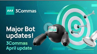 3Commas Crypto Trading Updates (April ‘23)