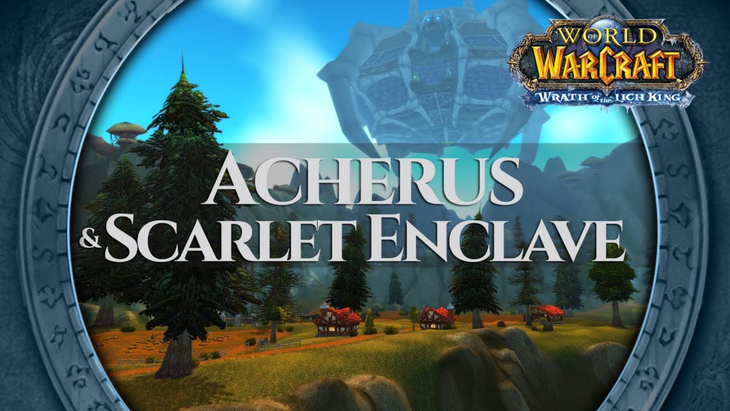 Acherus： The Ebon Hold and The Scarlet Enclave - Music & Ambience ｜ World of Warcraft WotLK