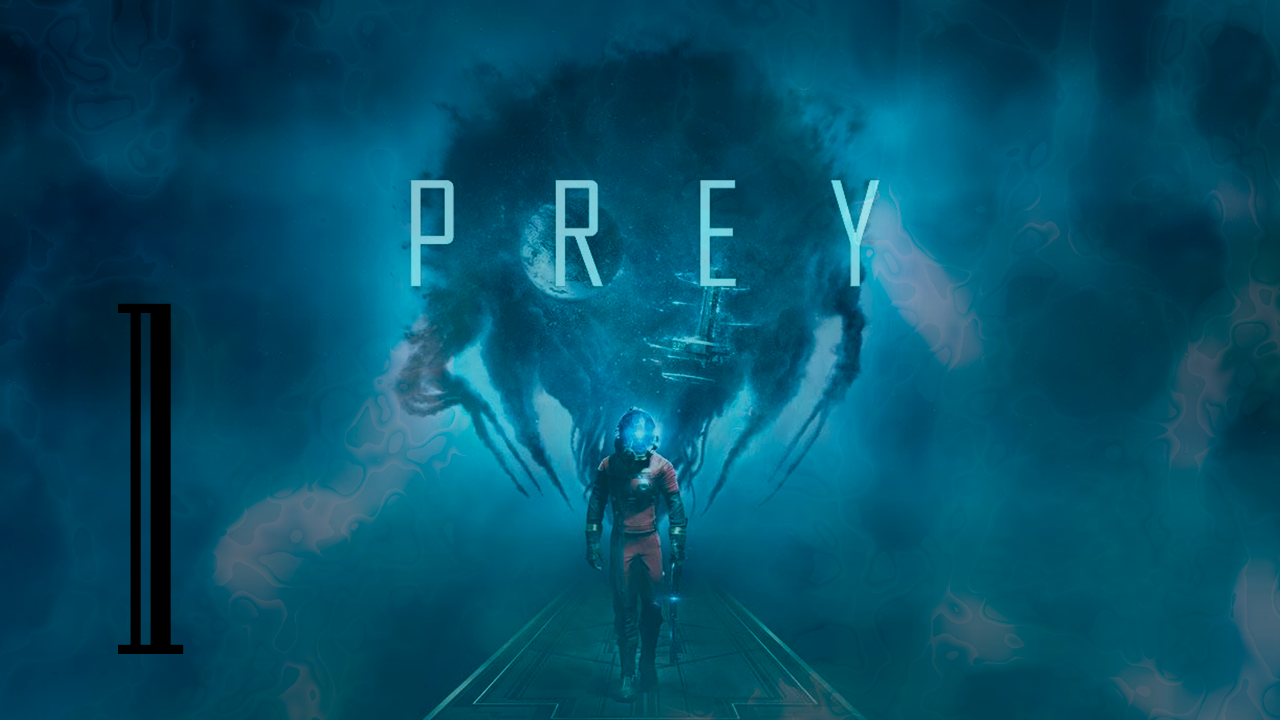 [1] Prey [без комментариев]