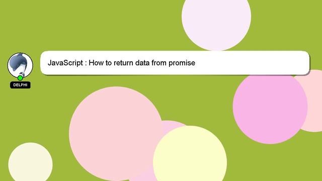 JavaScript : How to return data from promise – смотреть онлайн видео от Разбираемся в JavaScript ...