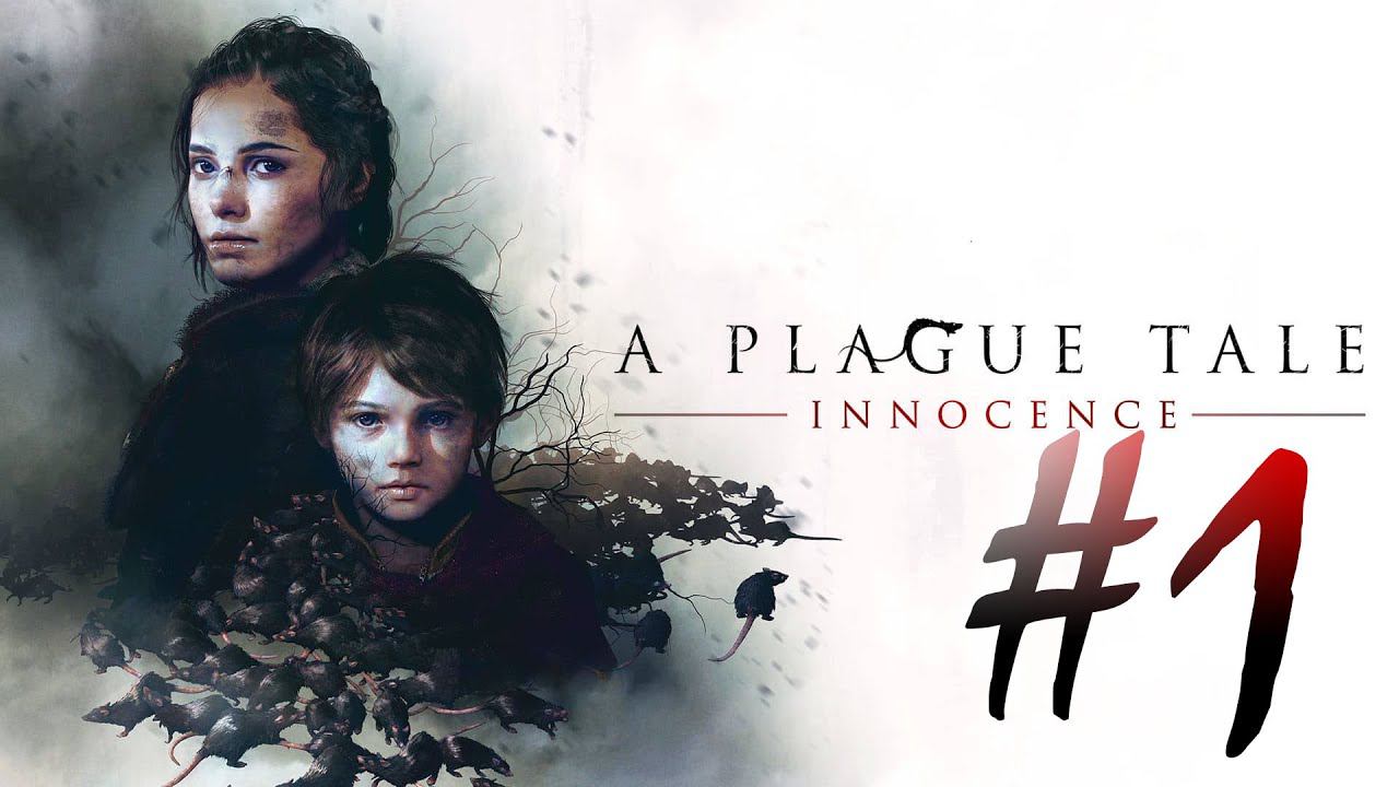 Ivan4ik - A Plague Tale: Innocence (часть 1)(27.04.20)