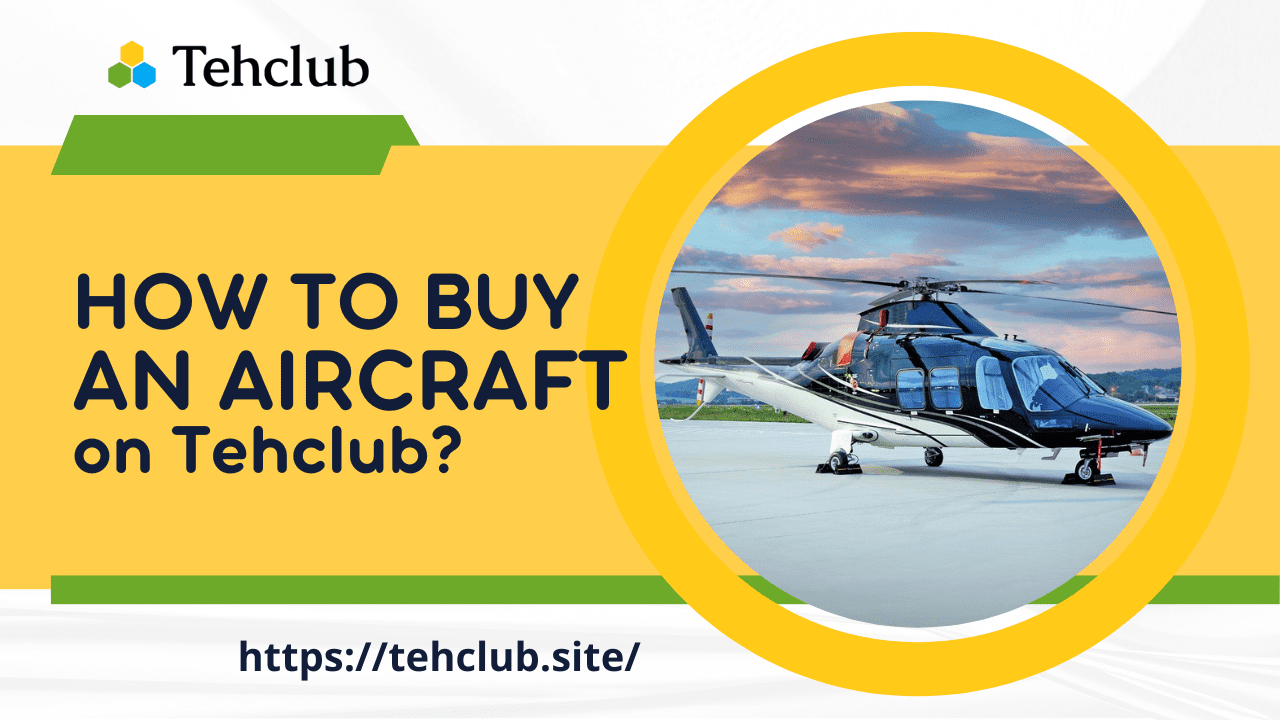 How to buy an aircraft on Tehclub?