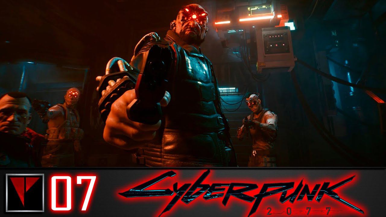 Cyberpunk 2077 #07 - Низвержение Мальстрём