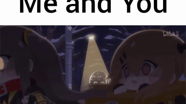 me and who?