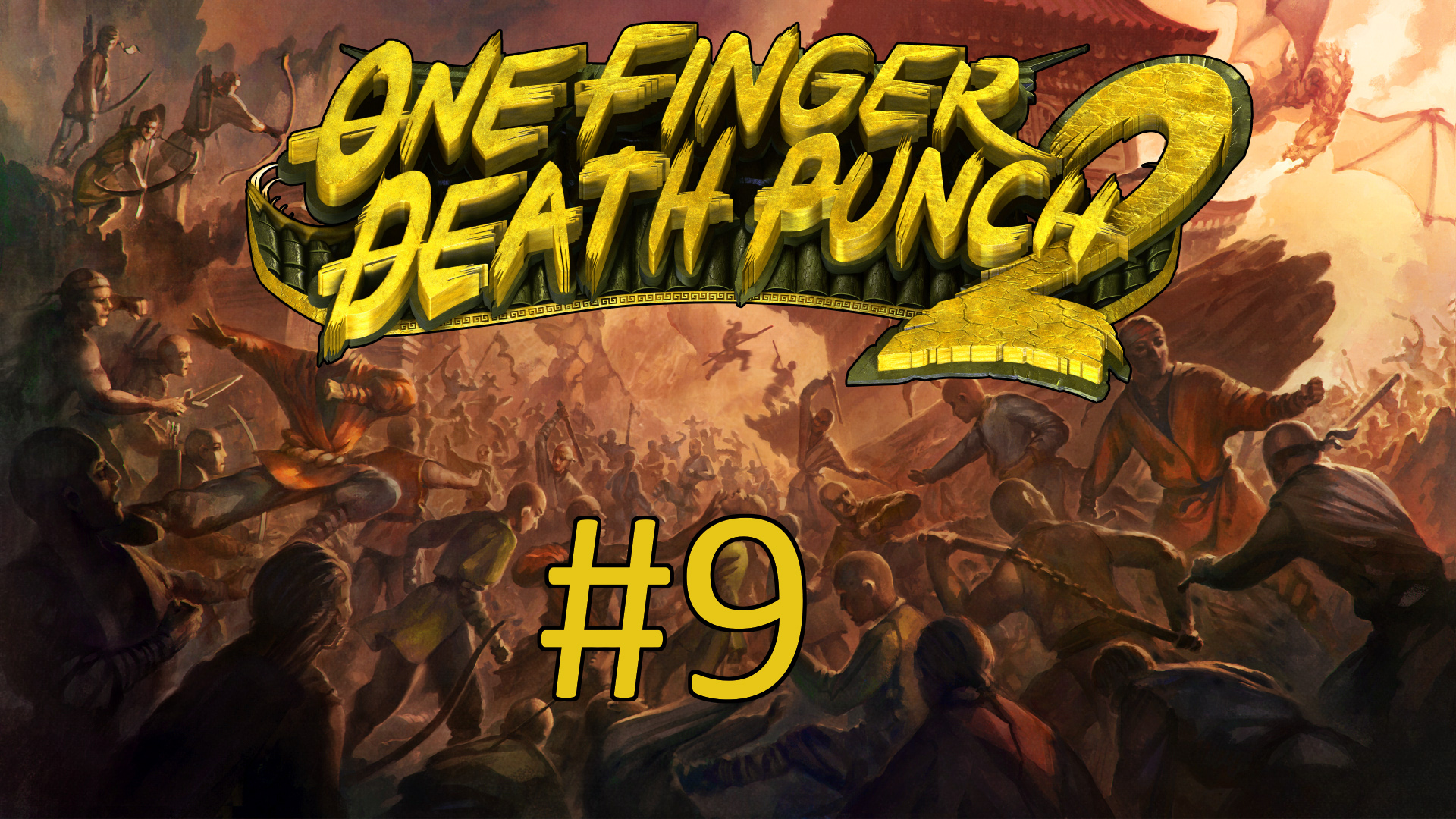 Прохождение One Finger Death Punch 2 - Часть 9. The Land of Temples