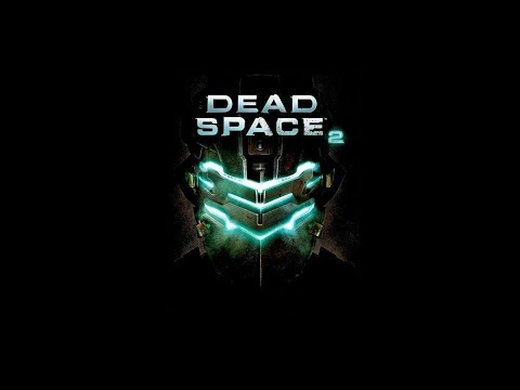 Dead Space 2. Прохождение. Часть 4 Церковь юнитологии. Часть 5 Собор..mp4