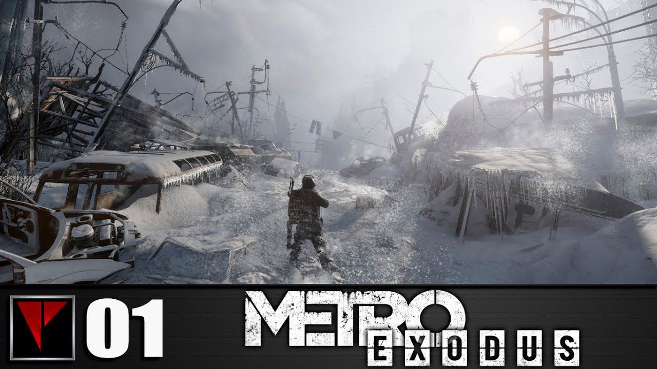 METRO Exodus #01 - Надежда не умирает