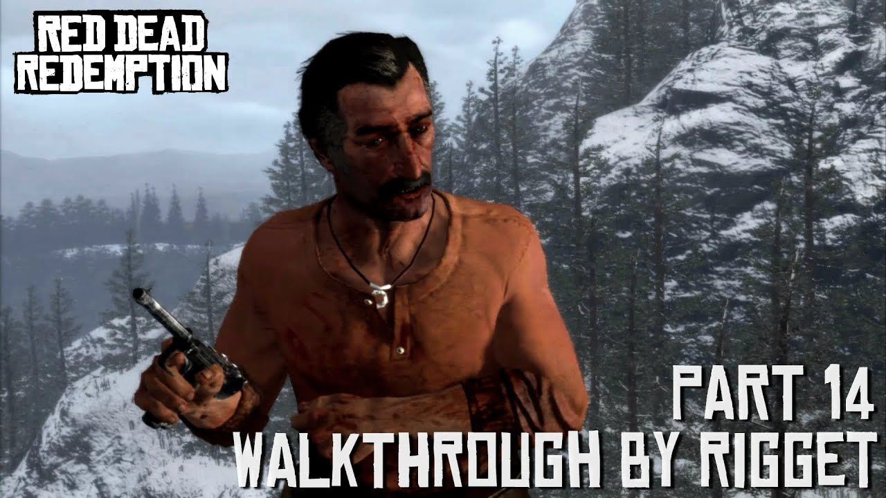 Red Dead Redemption Прохождение с переводом Часть 14 "И истина сделает тебя свободным"