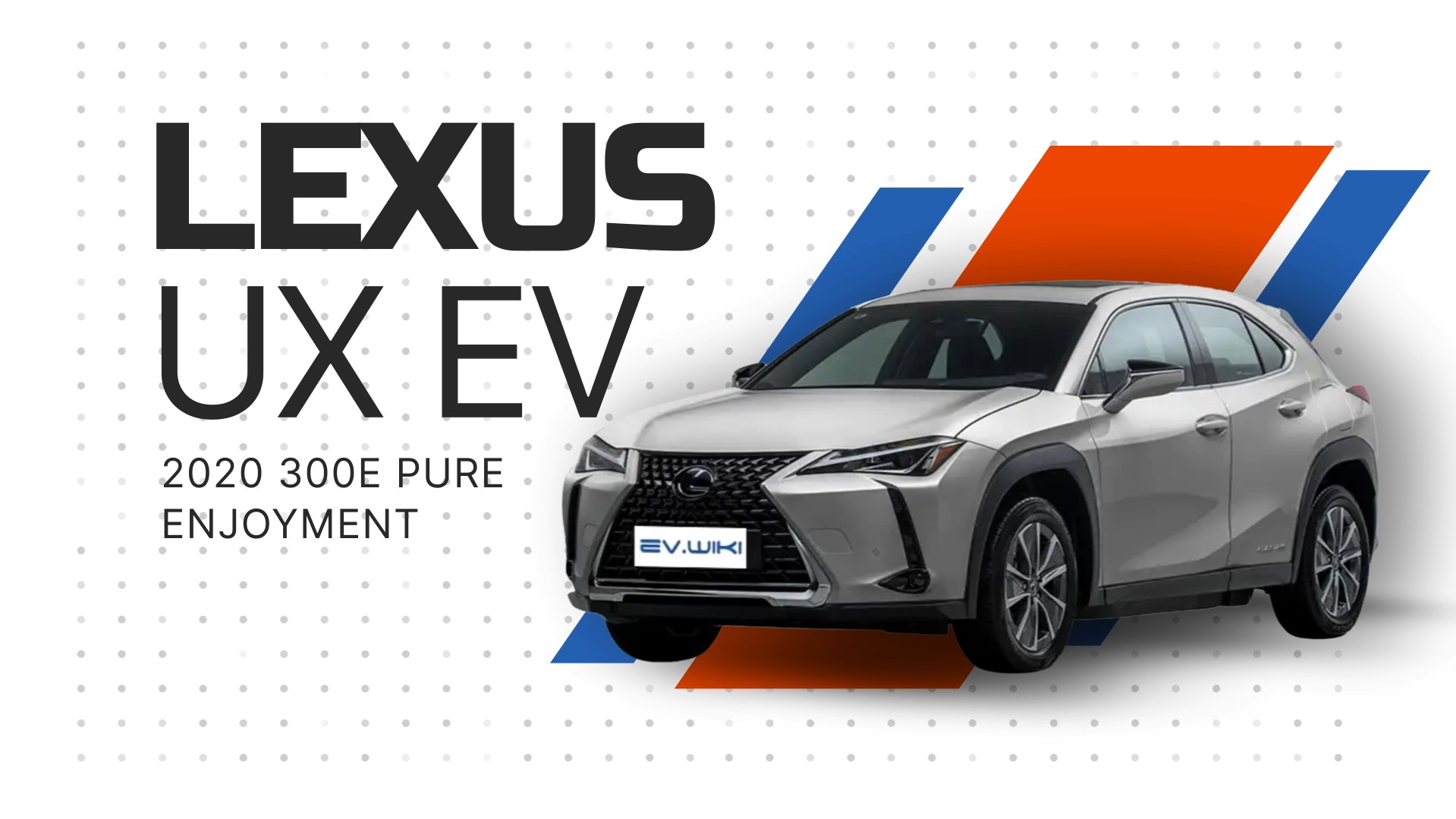 LEXUS UX EV 2020 300e pure enjoyment