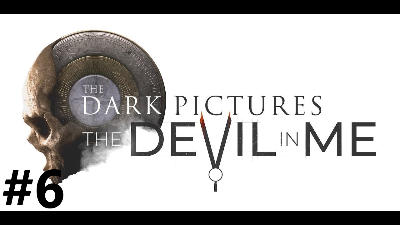 The Dark Pictures The Devil In Me. Прохождение #6