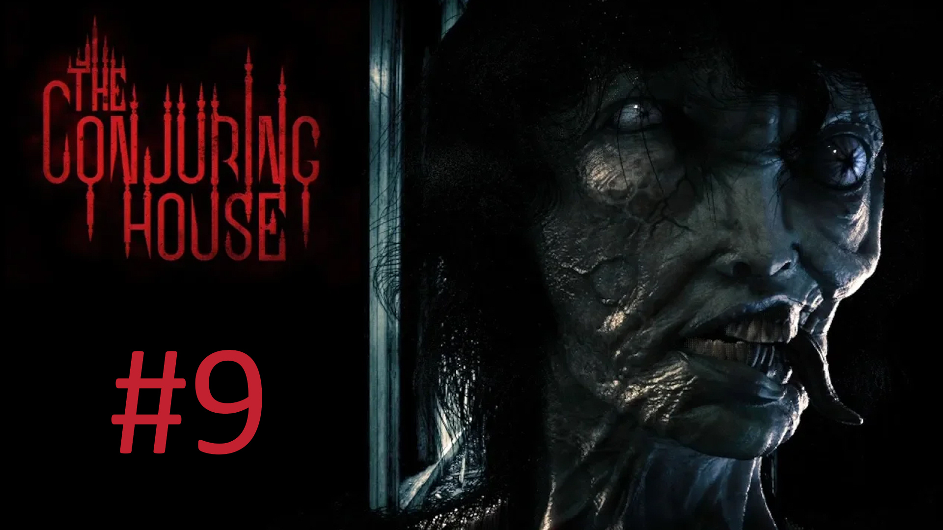 Прохождение The Conjuring House (The Dark Occult) - Часть 9