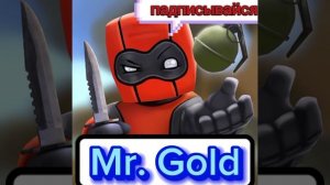 Mr. GOLD