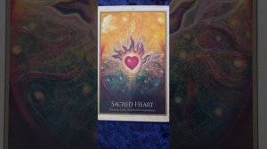 Sacred Heart ? Gaia Oracle Card Meaning