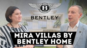 Mira Villas by Bentley Home. Уникальные виллы в Дубае.