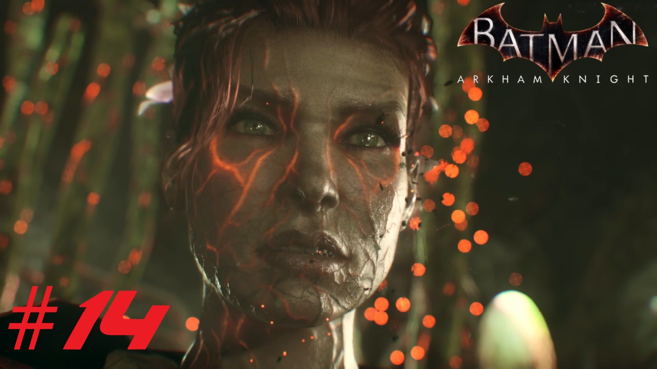 Batman™ Arkham Knight ➣ Прохождение #14