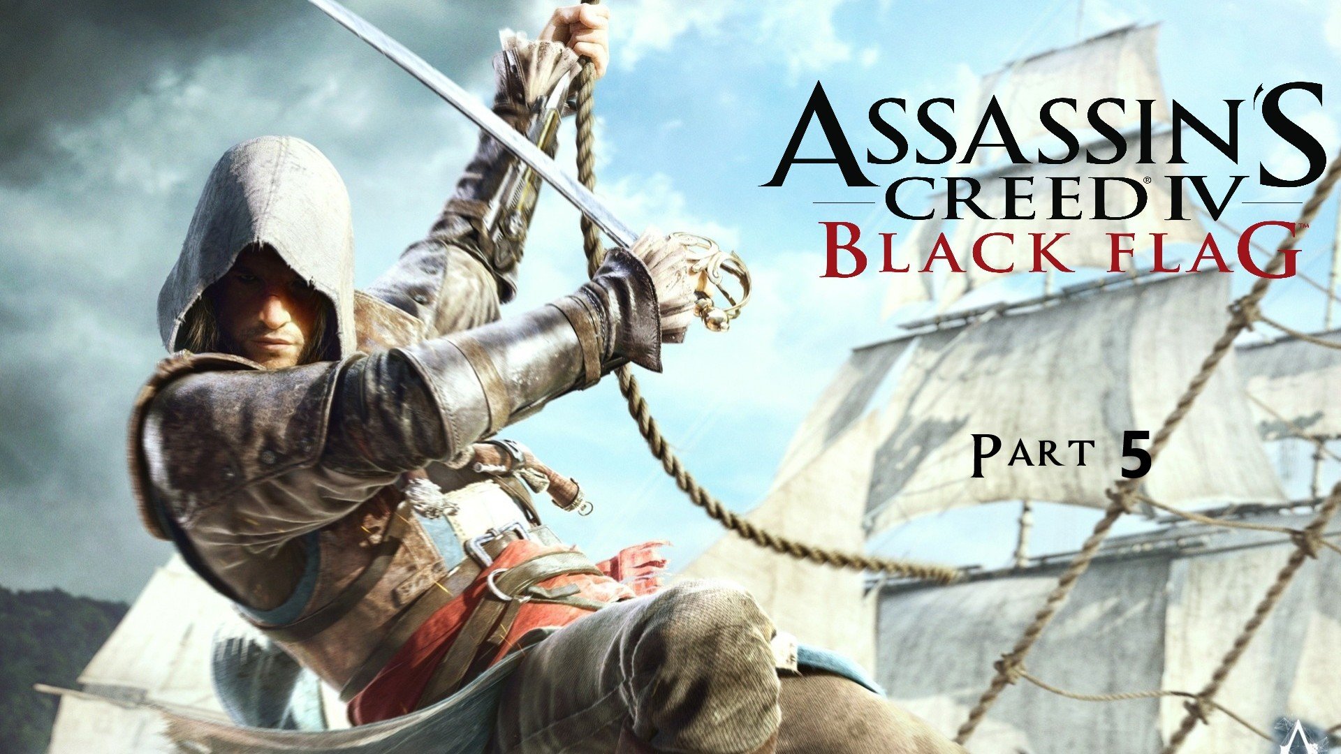 Assassins Creed IV Black Flag часть 5 (Без комментариев)