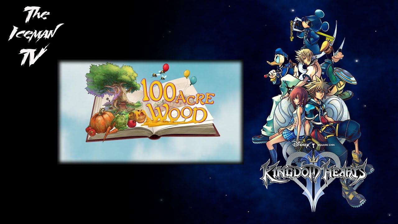 Прохождение Kingdom Hearts III - Часть 7: Стоакровый лес | Мир Винни-Пуха