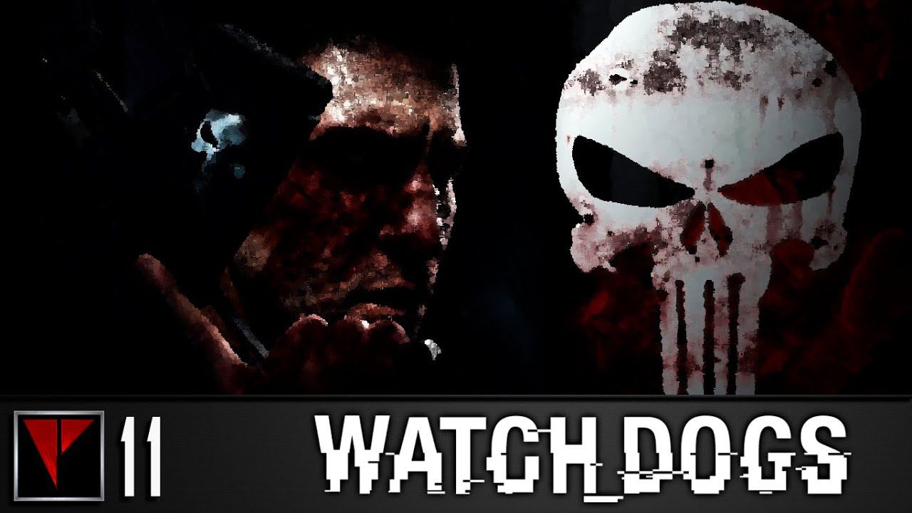 Watch Dogs #11 - Каратель: Особый вопрос