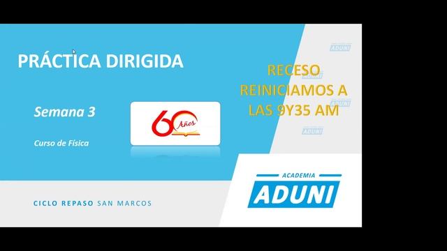 San Marcos REPASO 2021 | Semana 03 Física