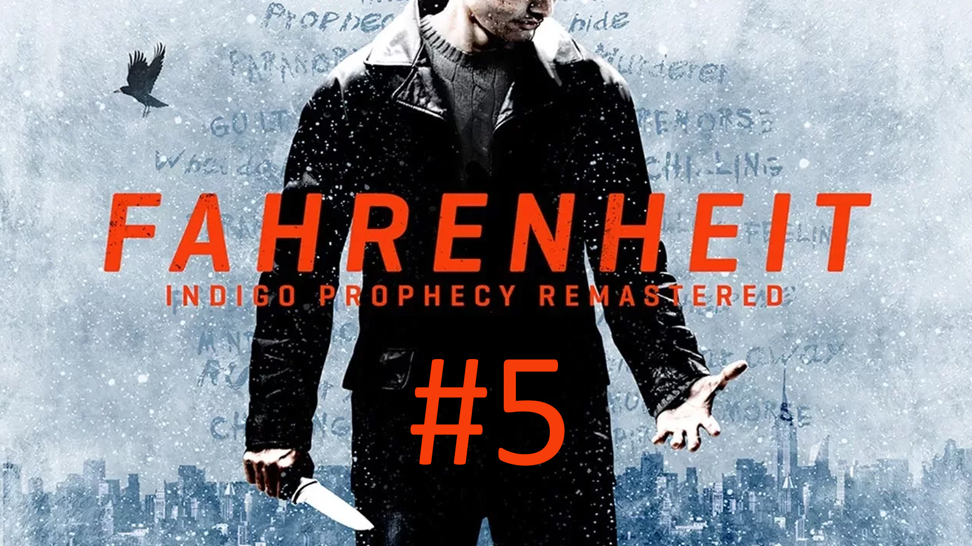 Прохождение Fahrenheit: Indigo Prophecy Remastered - Часть 5