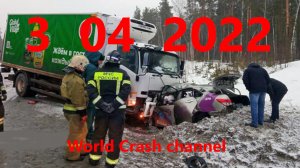 Подборки  Аварии и ДТП 3 04 22  ( Апрель 2022 )
