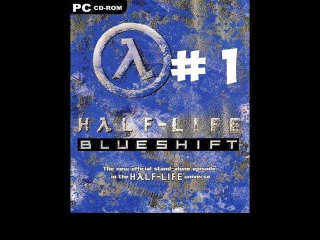 Half-Life: Blue Shift #1 (Co-op)