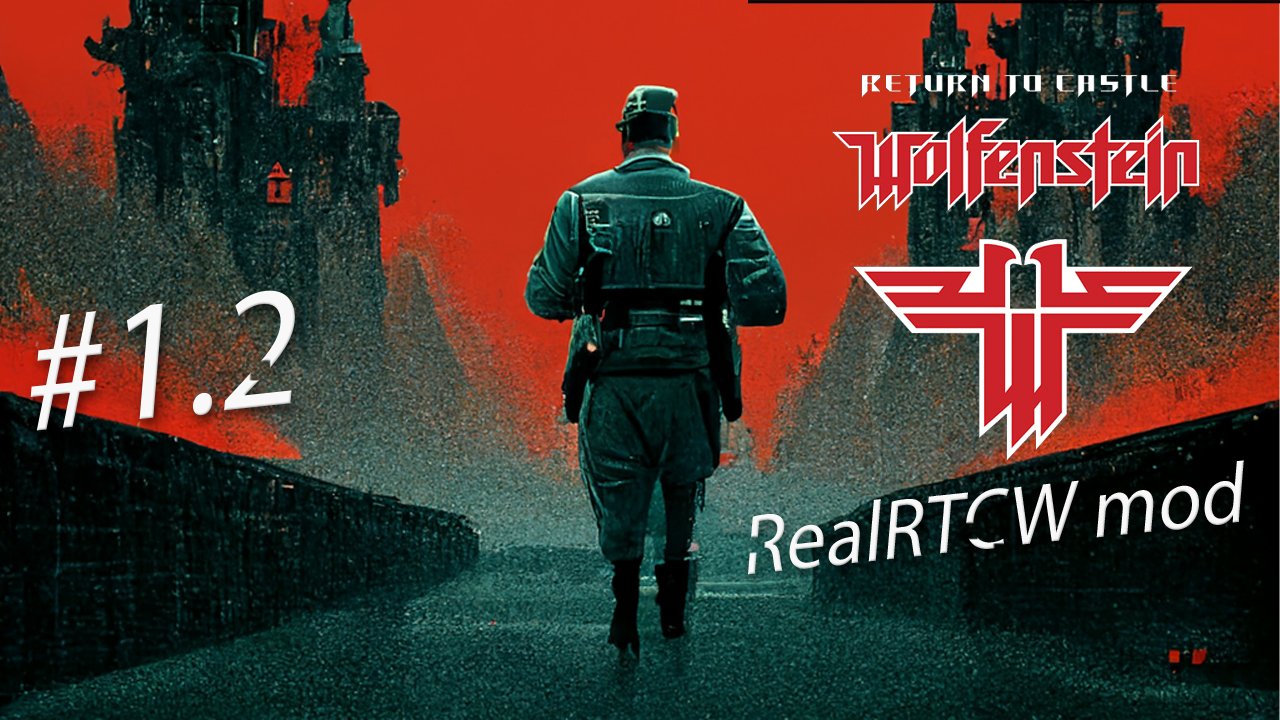 Пошла жара - Return to Castle Wolfenstain RealRCTW #1.2