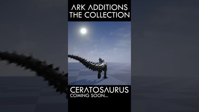 Ceratosaurus shreds its way into ARK! Mod updates for ARK Additions: The Collection