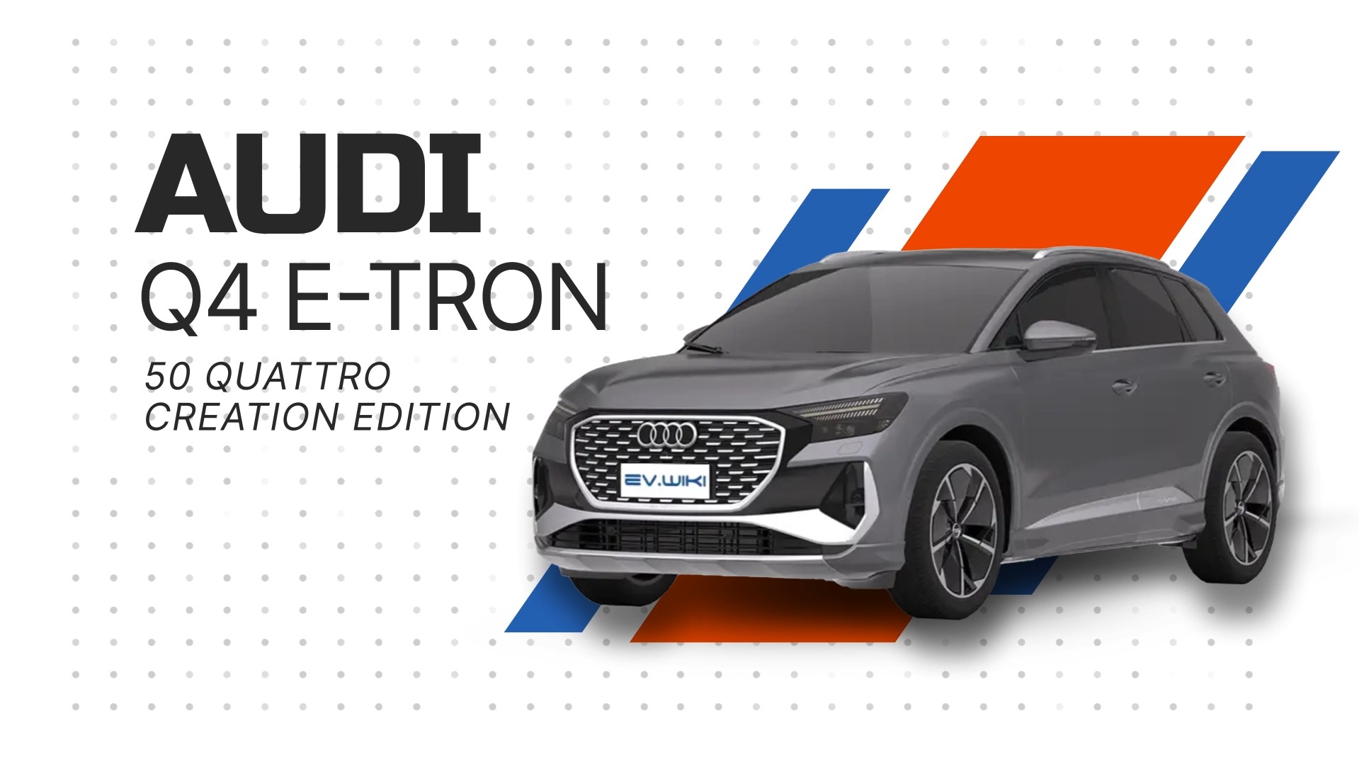AUDI Q4 e-tron 2022 50 e-tron quattro Creation Edition
