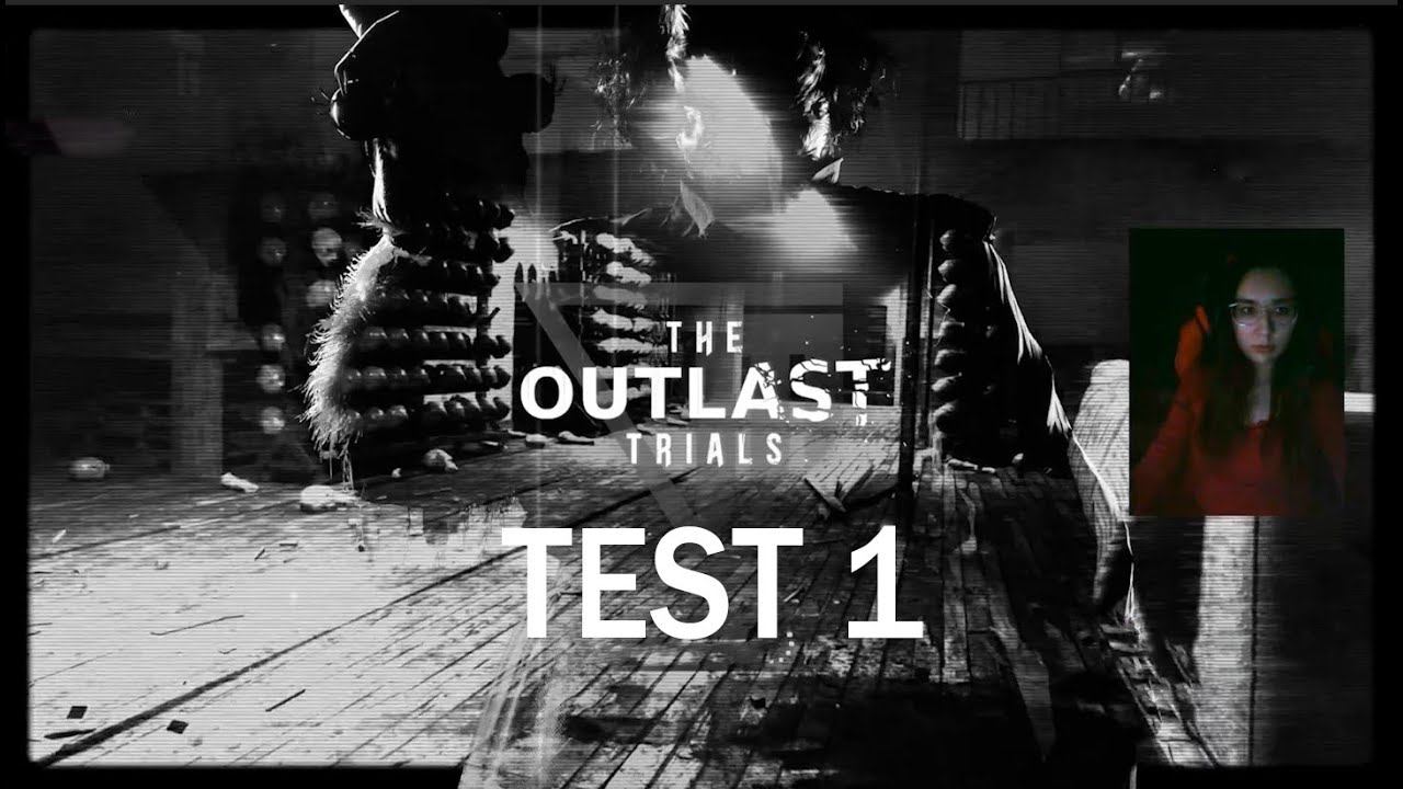 The Outlast Trials КООП | Тест 1
