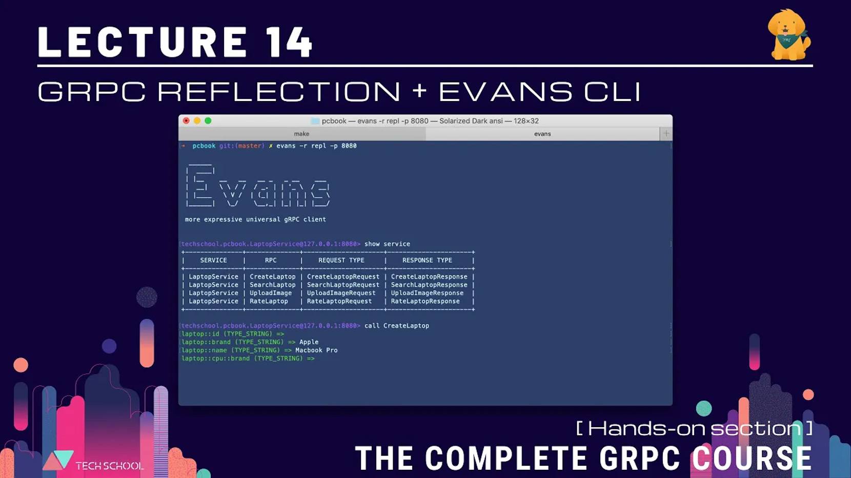 TECH SCHOOL - [gRPC #14] gRPC reflection and Evans CLI - 2020-03-16