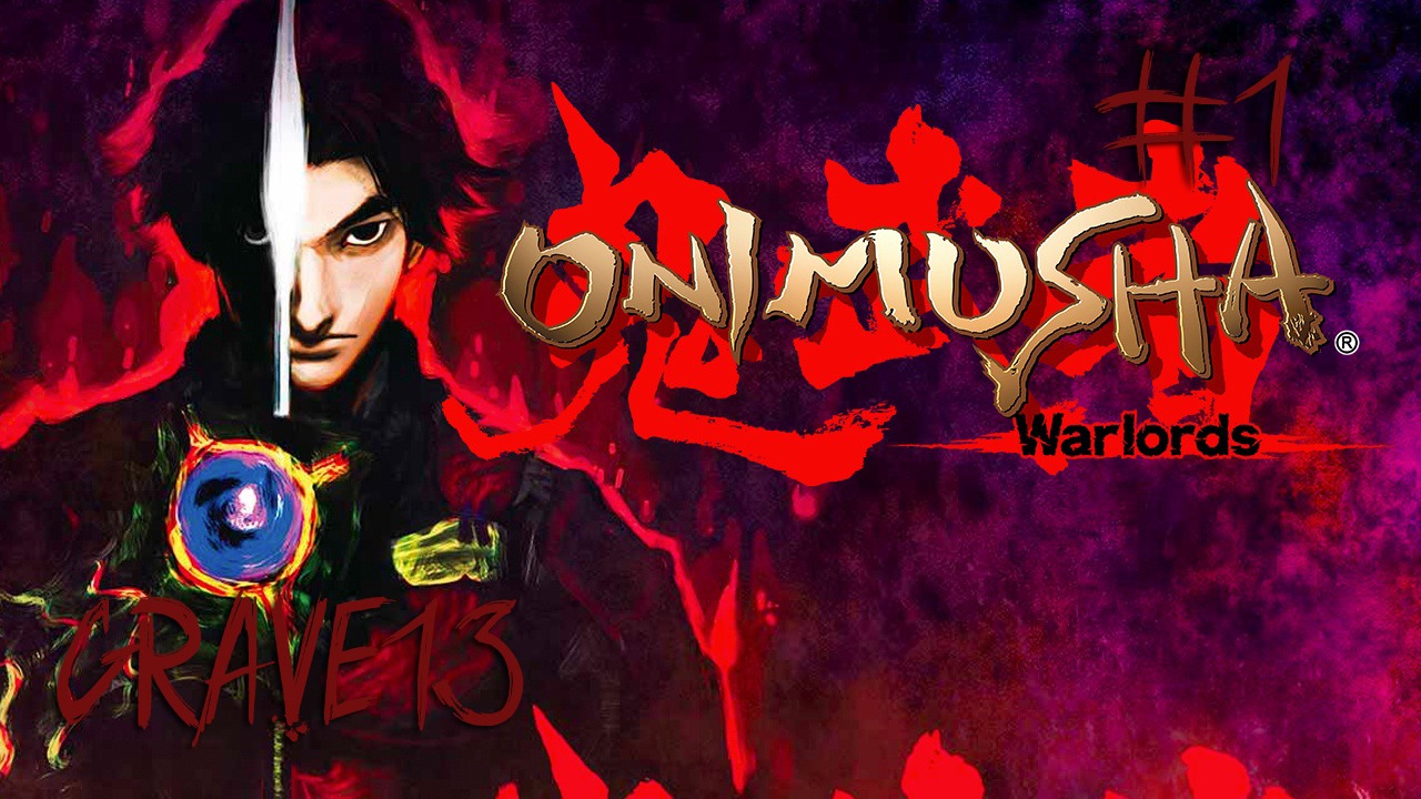 Onimusha Warlords часть 1
