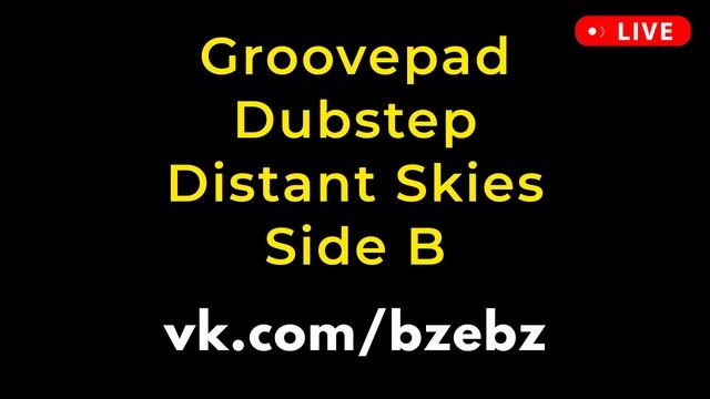 Groovepad Dubstep Distant Skies Synthferatu side B - приложения для создания музыки на Андроид