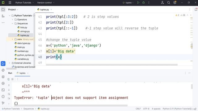 Day 9 - 12 - Python Tuples Tuple Items Tuple length Tuple constructor Tuple Indexing