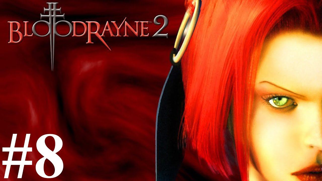 Боссокомбинат 🦇 BloodRayne 2 Terminal Cut 🫦 8
