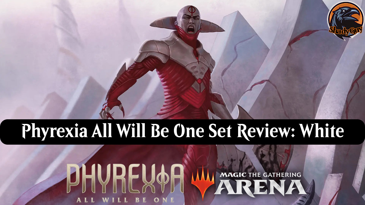 MTG Arena Phyrexia All Will Be One | Полный обзор карт лимитед, стандарт, хисторик, паупер | Белый