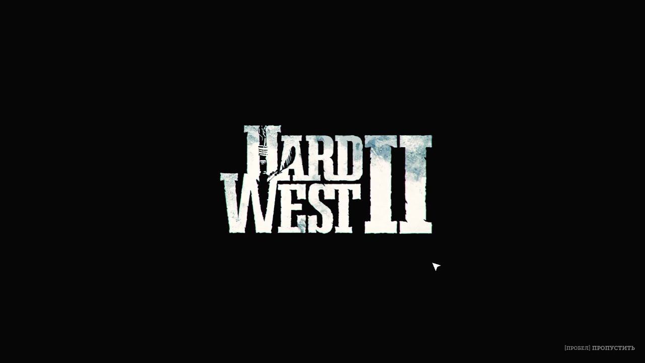 Hard West 2 (demo) / второе видео