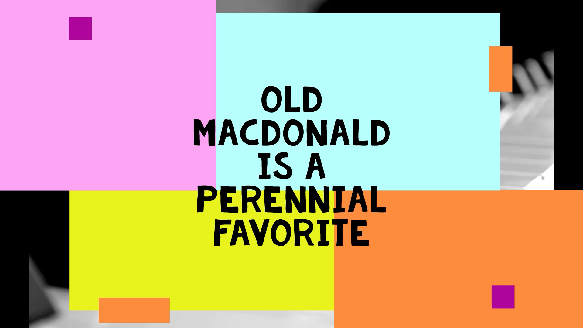 Old MacDonald is a perennial favorite Piano Tutorial